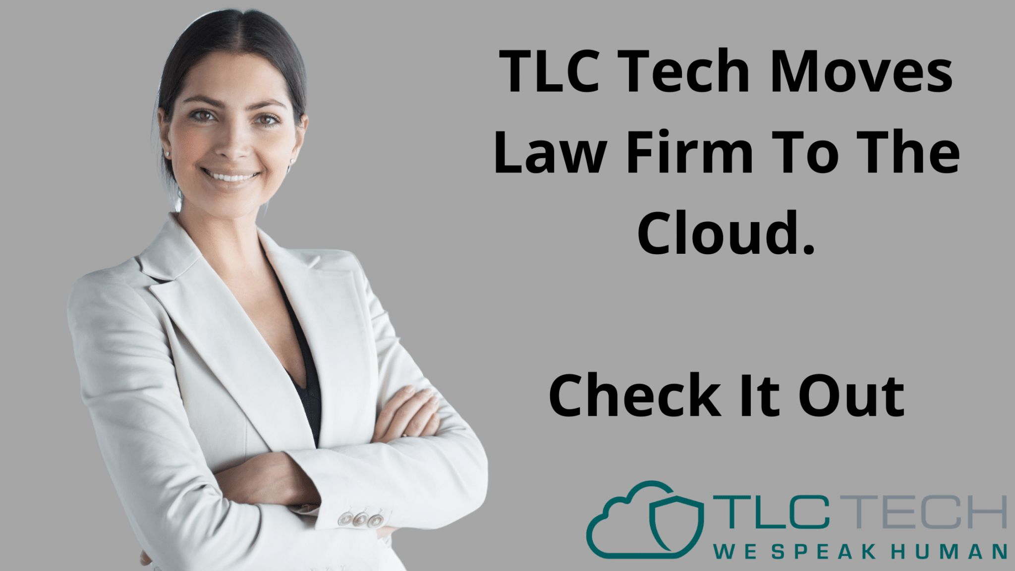 TLC Tech Moves Law Firm To The Cloud | Sacramento CA