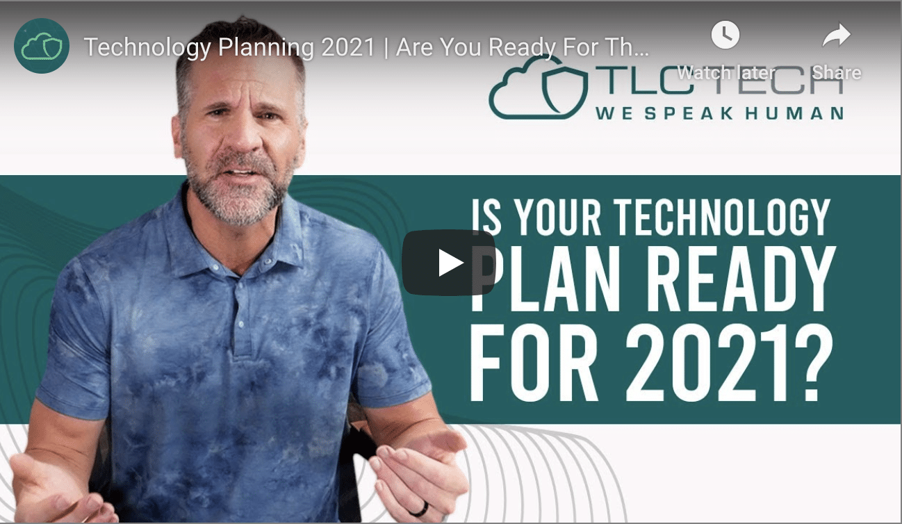 2021 Technology Planning | Is Your Tech Plan Up To Date?